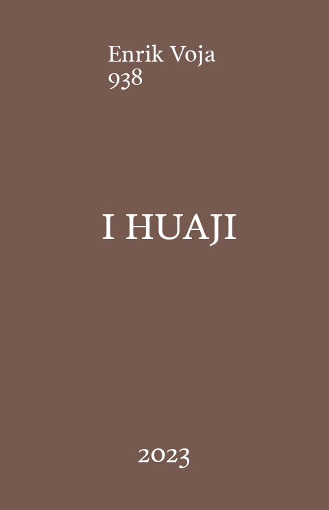 Libri I HUAJI, nga Enrik Voja - Libroteka